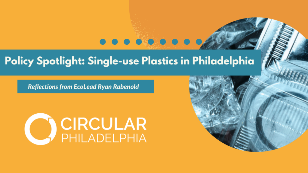 Single-Use Plastic Policy - Temple Sustainability Blog